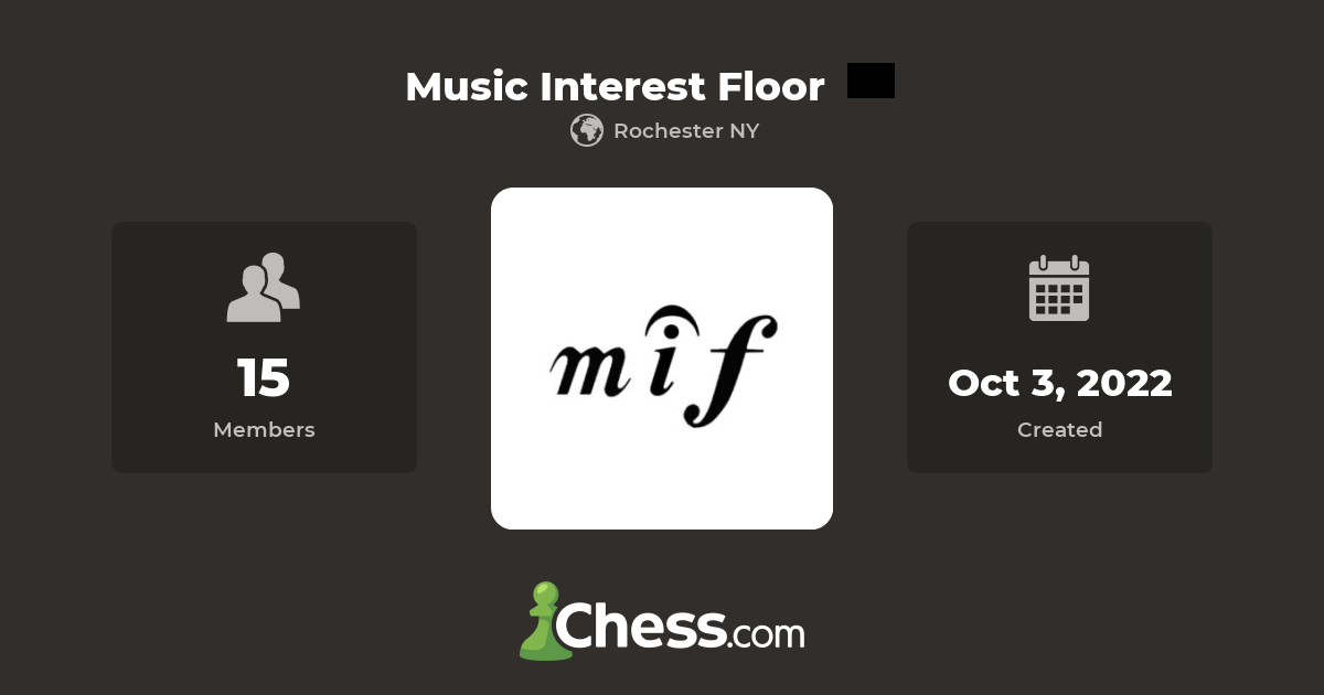 Music Interest Floor - Chess Club - Chess.com
