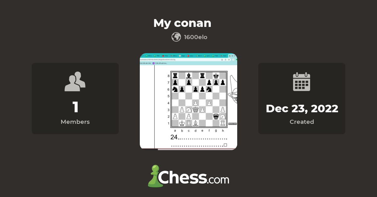 My conan - Chess Club - Chess.com