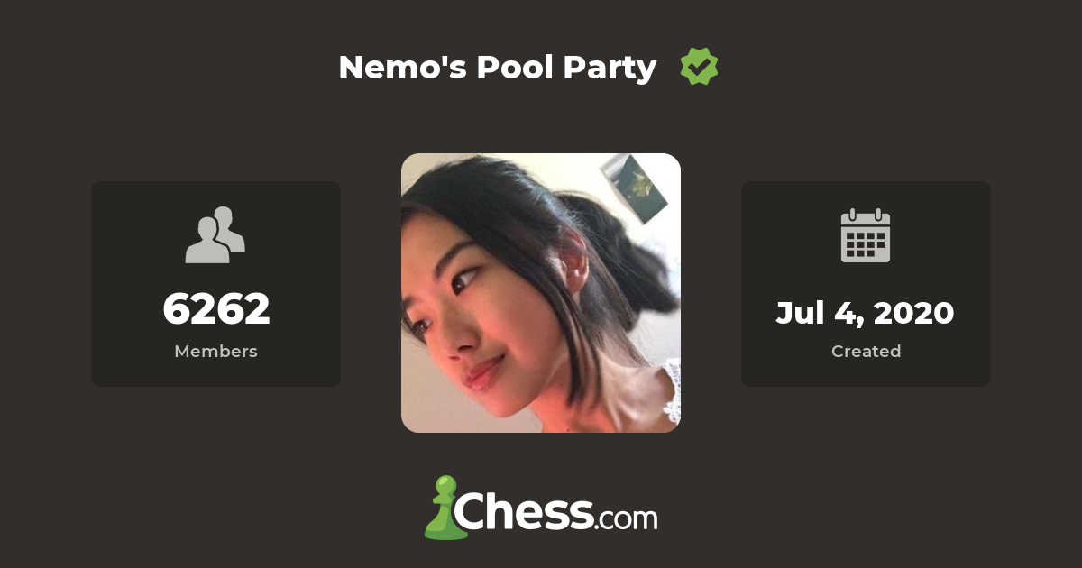 Nemo's Pool Party - Chess Club - Chess.com