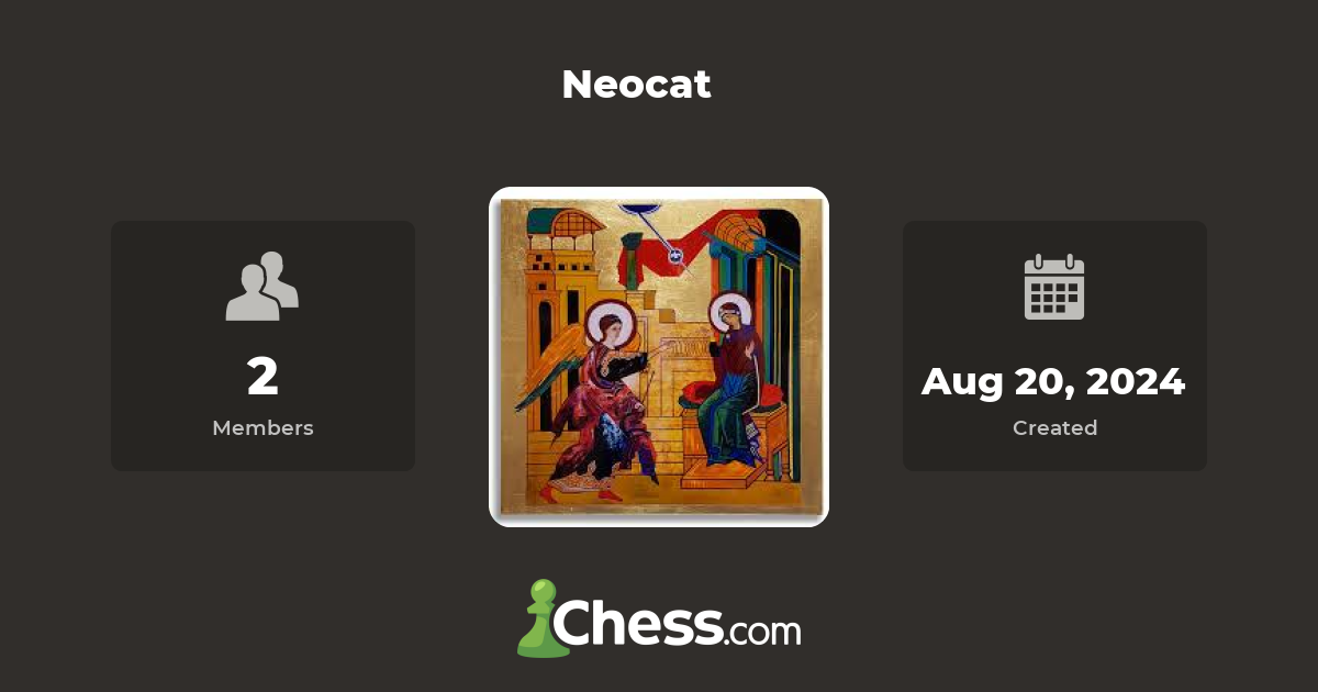 Neocat - Chess Club - Chess.com