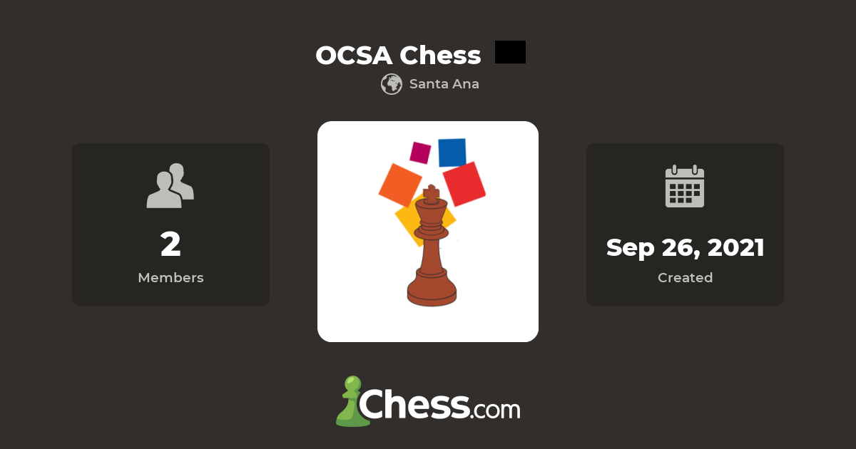 OCSA Chess - Chess Club - Chess.com