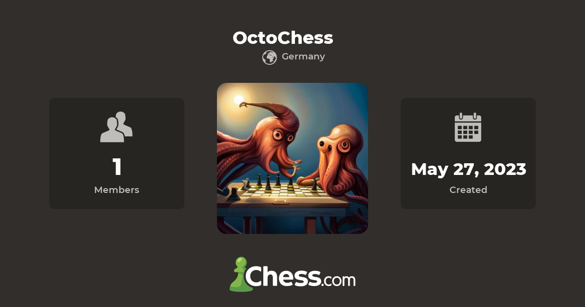 OctoChess - Chess Club - Chess.com