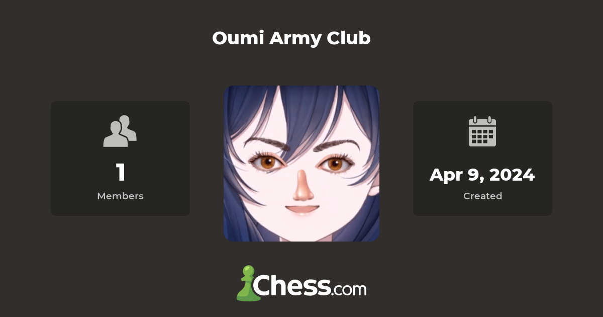 Oumi Army Club - Chess Club - Chess.com