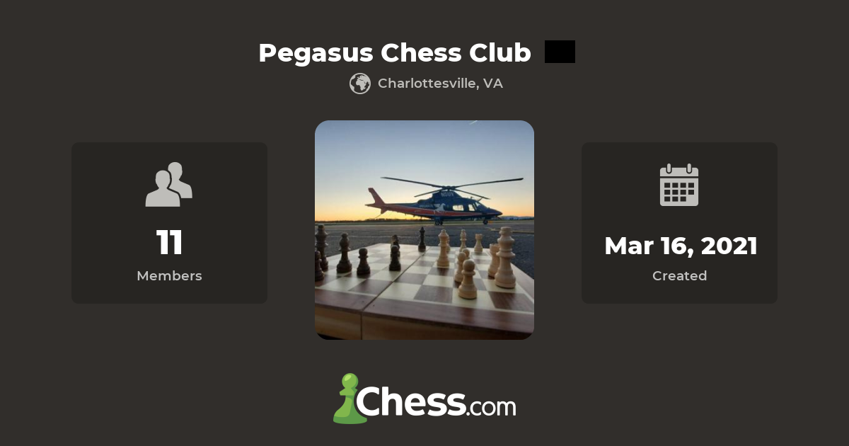 Pegasus Chess Club - Chess Club - Chess.com