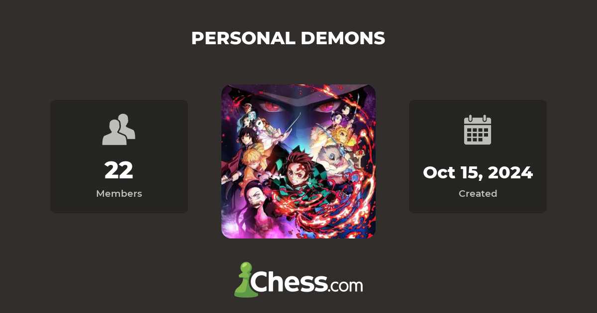 PERSONAL DEMONS - Chess Club - Chess.com