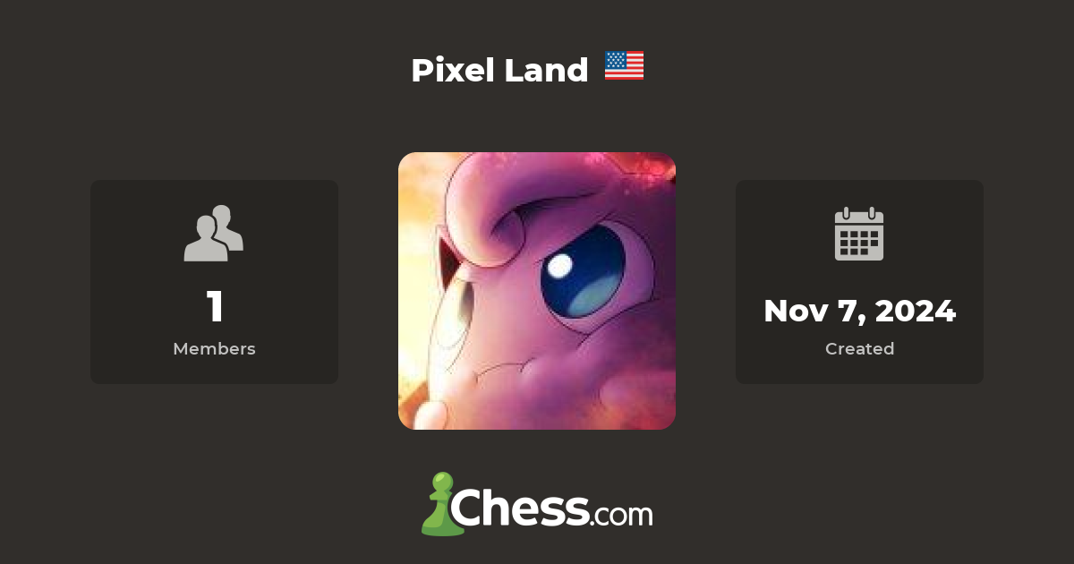 Pixel Land - Chess Club - Chess.com