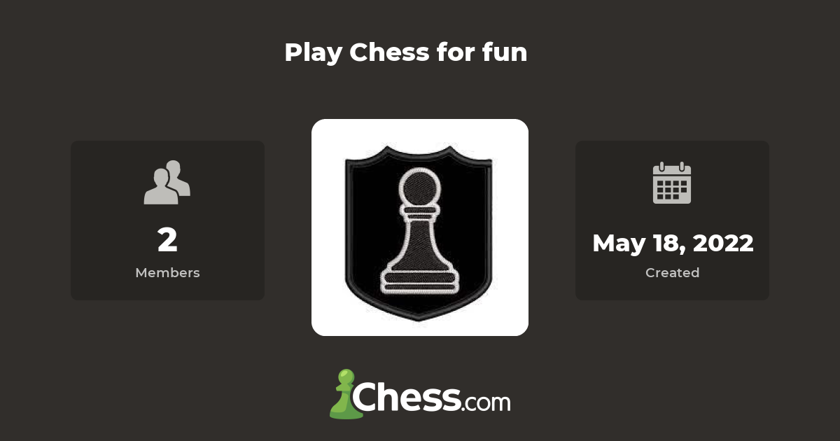 Play Chess for fun - Chess Club - Chess.com