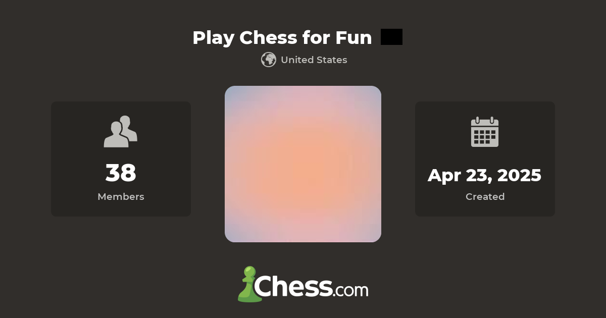 Play Chess for Fun - Chess Club - Chess.com