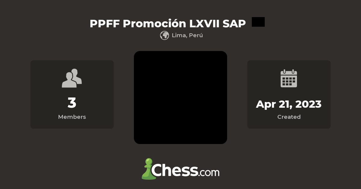 PPFF Promoción LXVII SAP - Chess Club - Chess.com