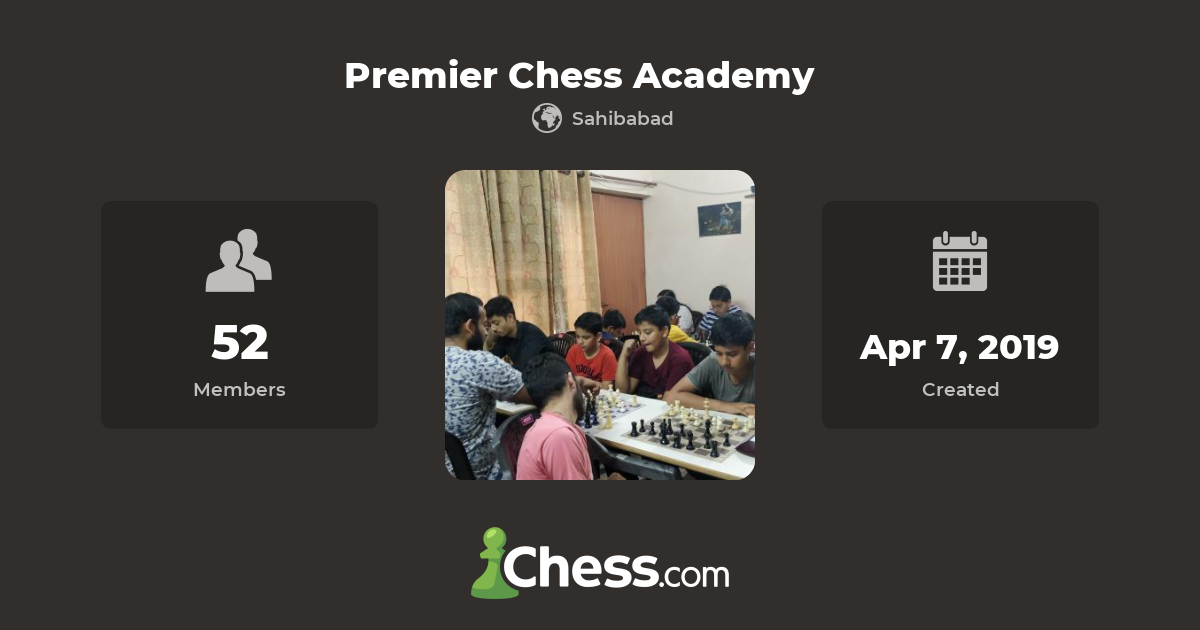 Premier Chess Academy - Chess Club - Chess.com