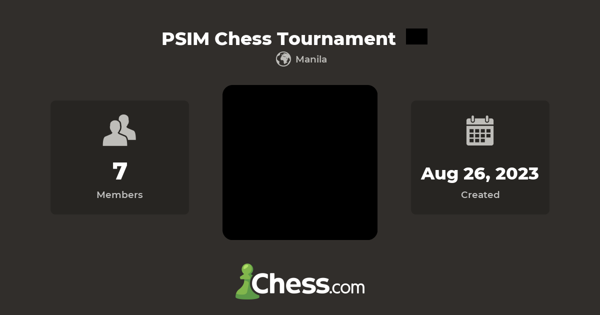 PSIM Chess Tournament - Chess Club - Chess.com