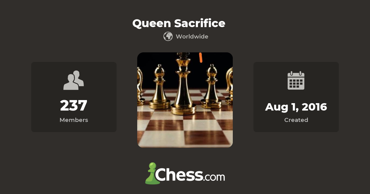 Queen Sacrifice - Chess Club - Chess.com