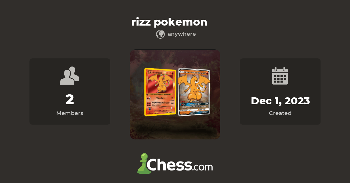 rizz pokemon - Chess Club - Chess.com