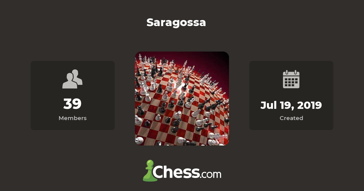 Saragossa - Chess Club - Chess.com
