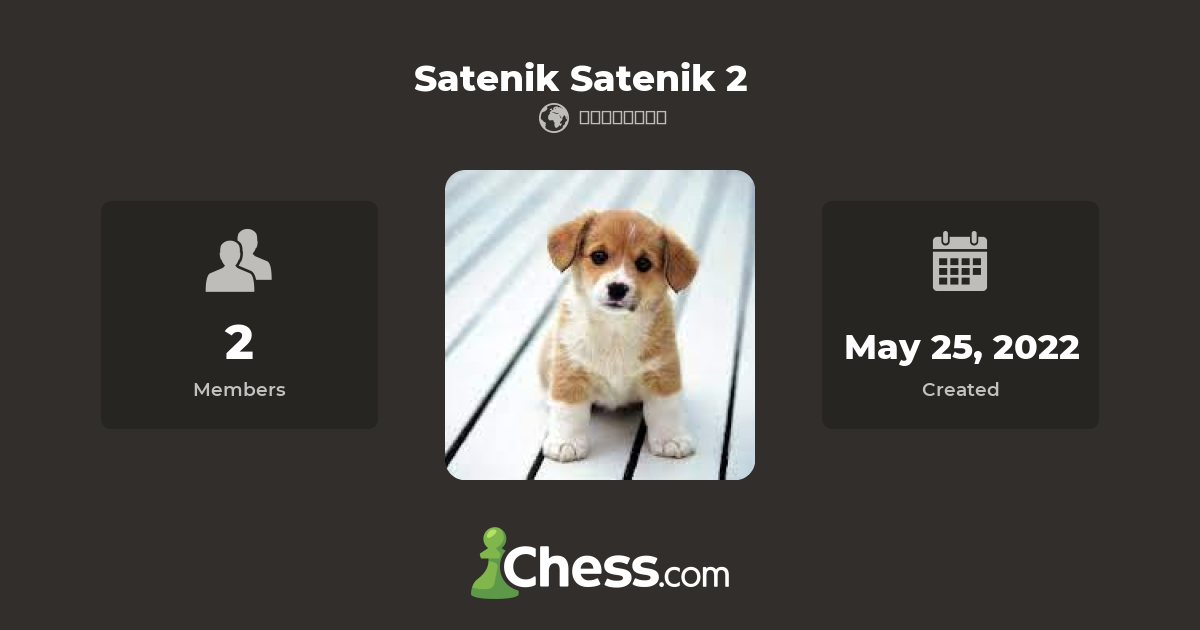 Satenik Satenik 2 - Chess Club - Chess.com