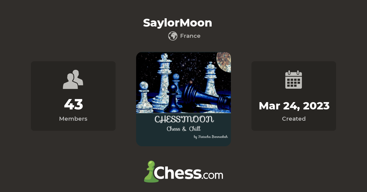 SaylorMoon - Chess Club - Chess.com