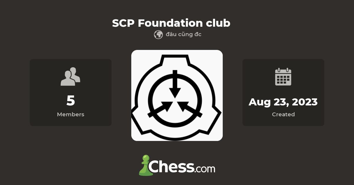 SCP Foundation club - Chess Club - Chess.com
