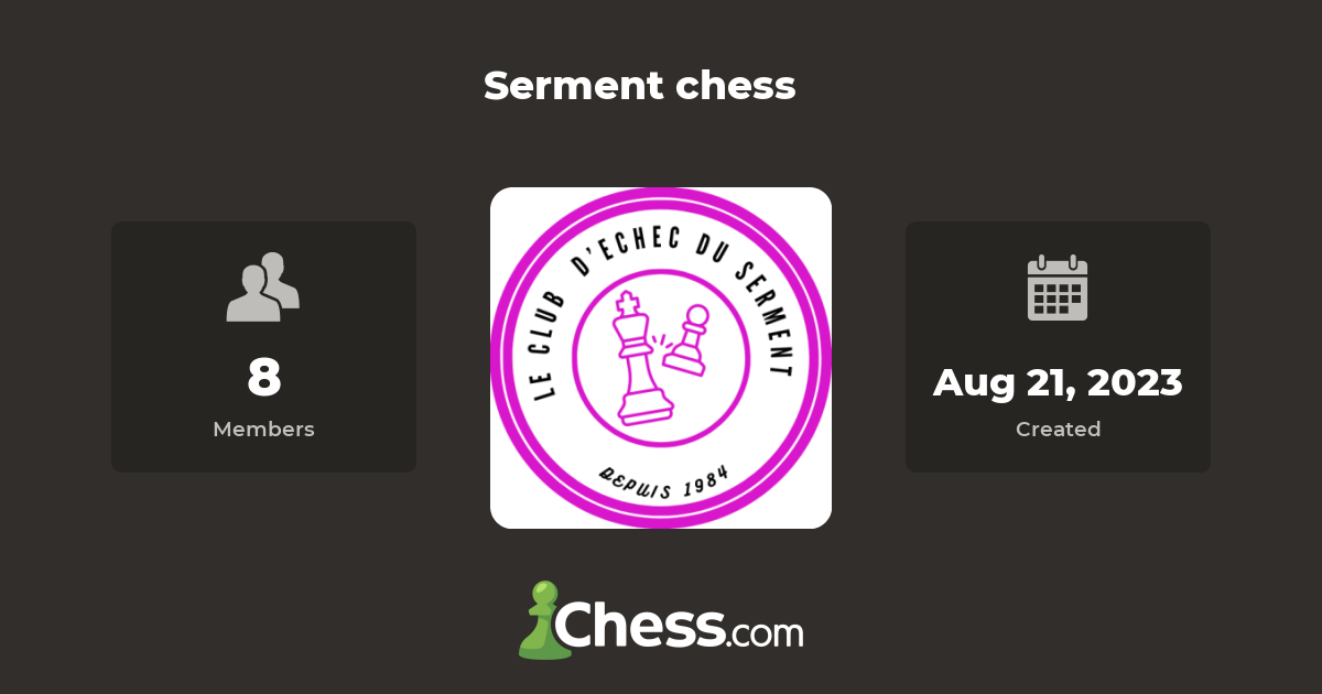 Serment chess - Chess Club - Chess.com