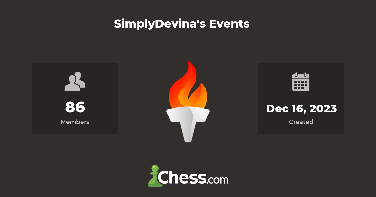 SimplyDevina's Events - Chess Club - Chess.com