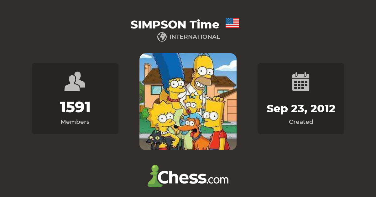 SIMPSON Time - Chess Club - Chess.com