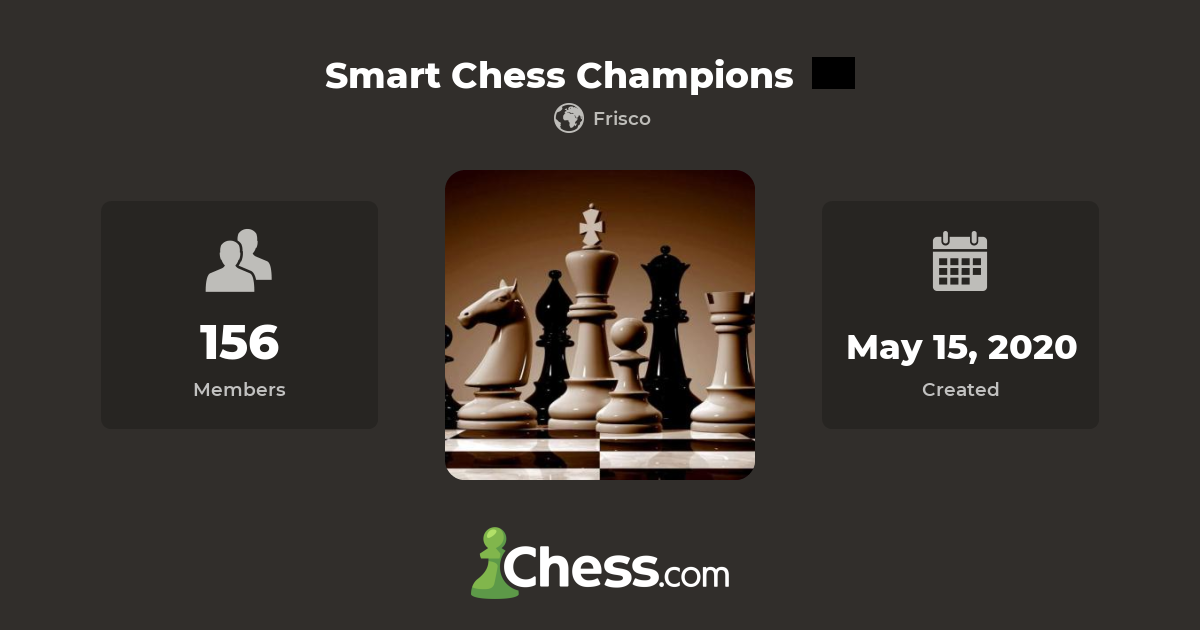Smart Chess Champions - Chess Club - Chess.com