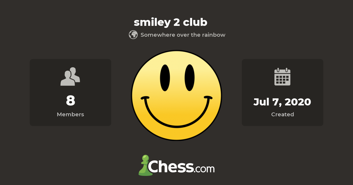 smiley 2 club - Chess Club - Chess.com