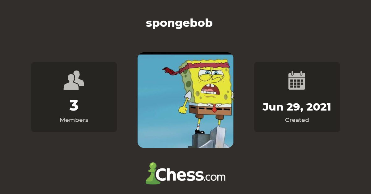 spongebob - Chess Club - Chess.com