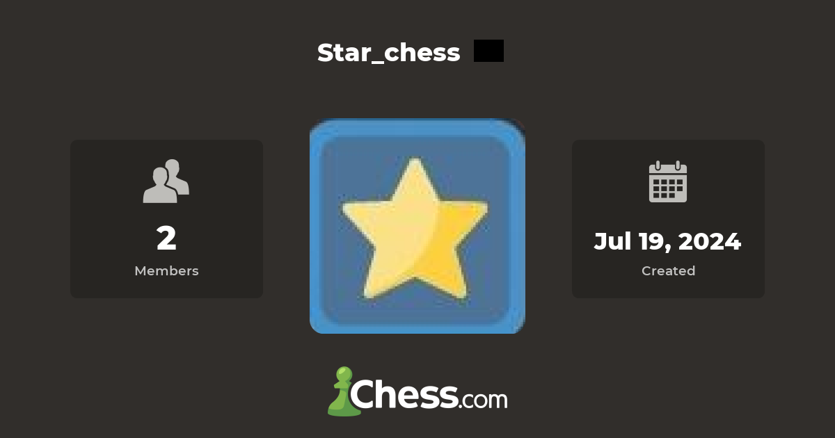 Star_chess - Chess Club - Chess.com