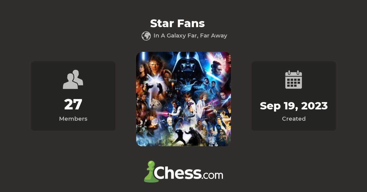 Star Fans - Chess Club - Chess.com
