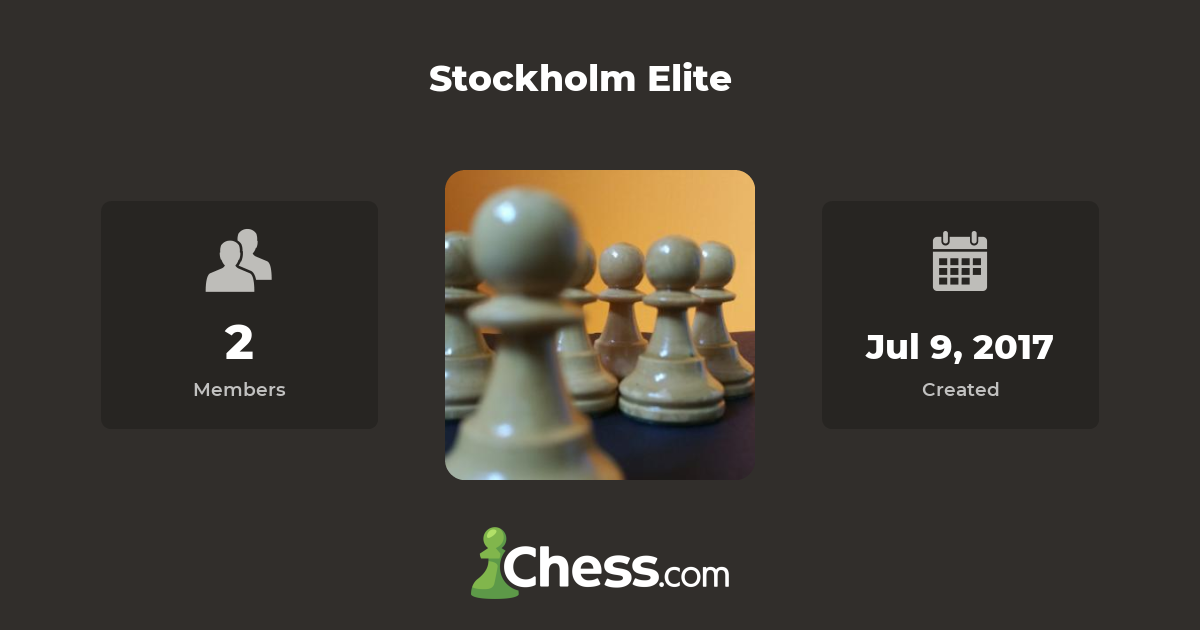 Stockholm Elite - Chess Club - Chess.com