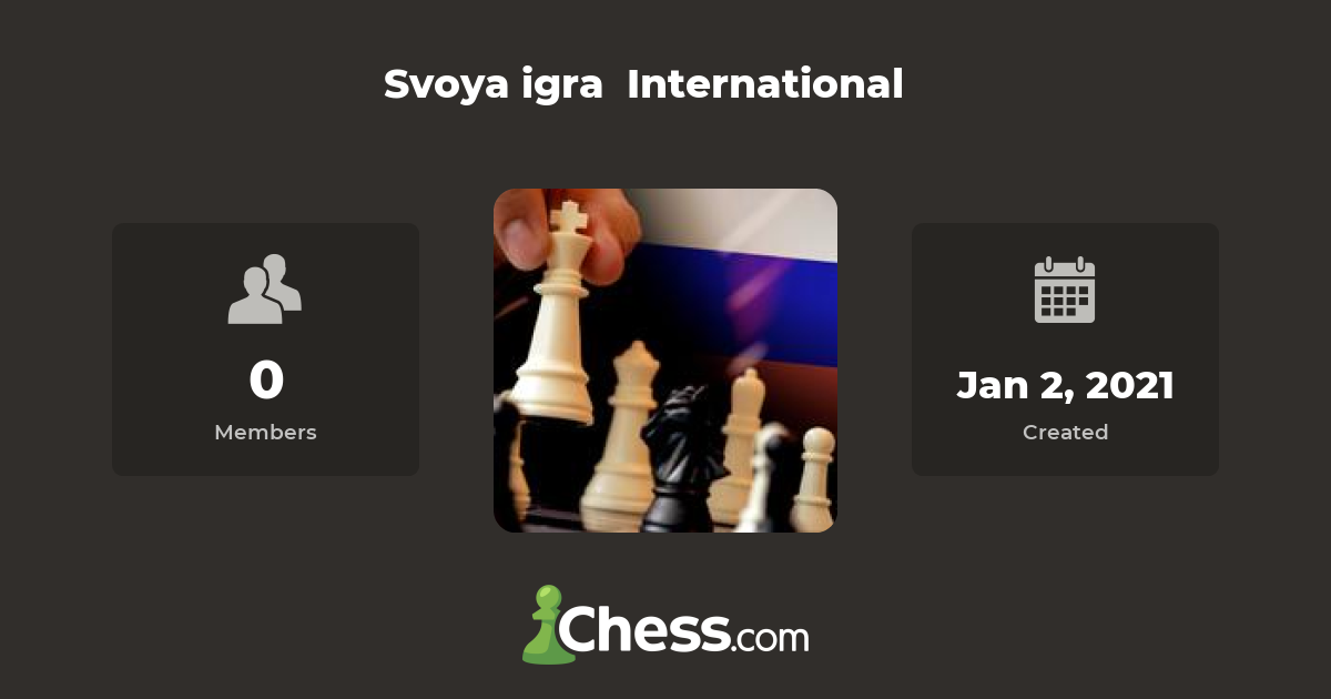 Svoya igra International - Chess Club - Chess.com