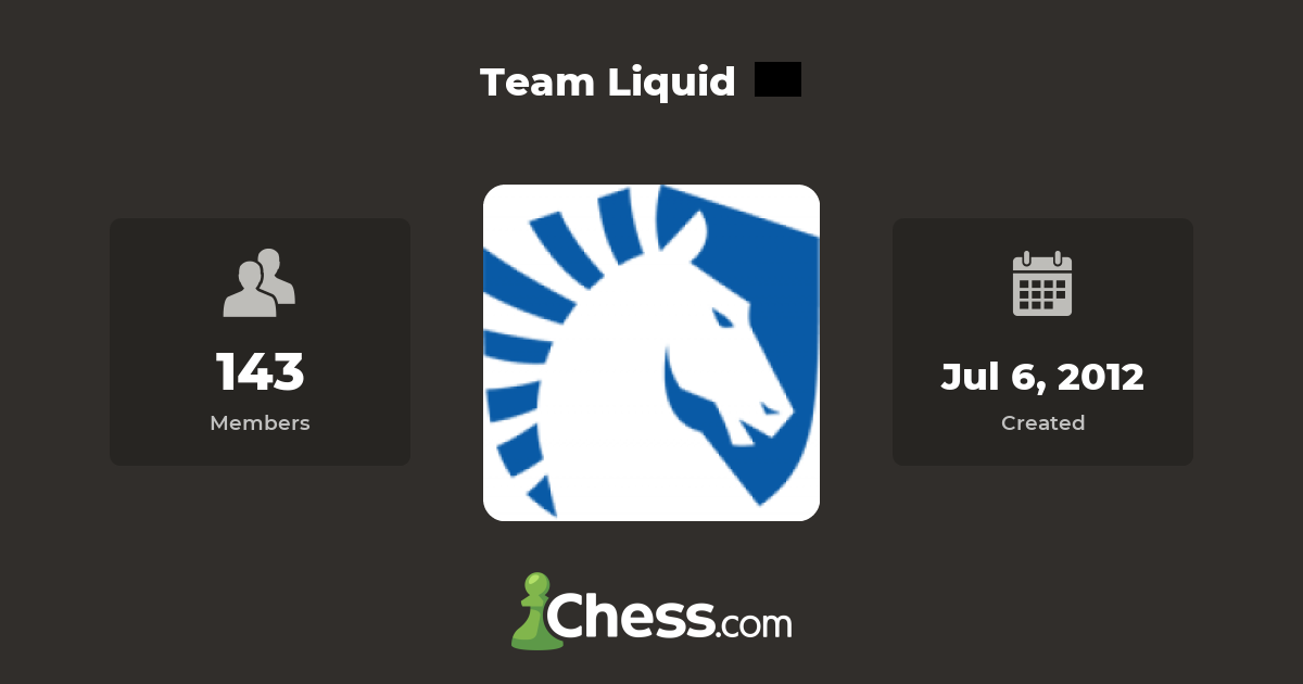 Team Liquid - Chess Club - Chess.com