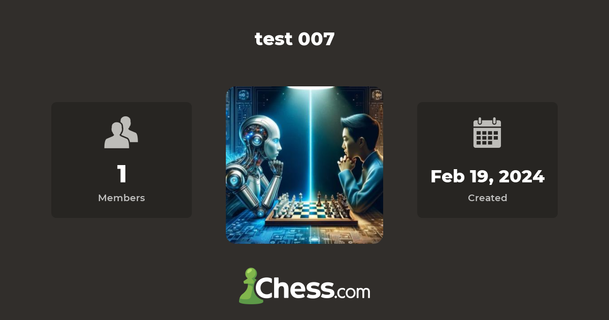 test 007 - Chess Club - Chess.com