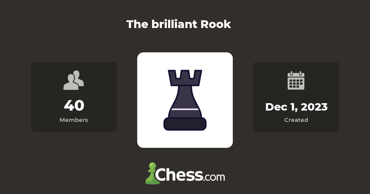 The brilliant Rook - Chess Club - Chess.com