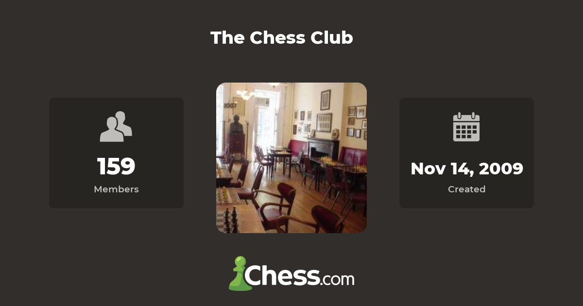 The Chess Club - Chess Club - Chess.com