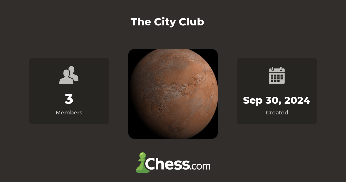 The City Club - Chess Club - Chess.com