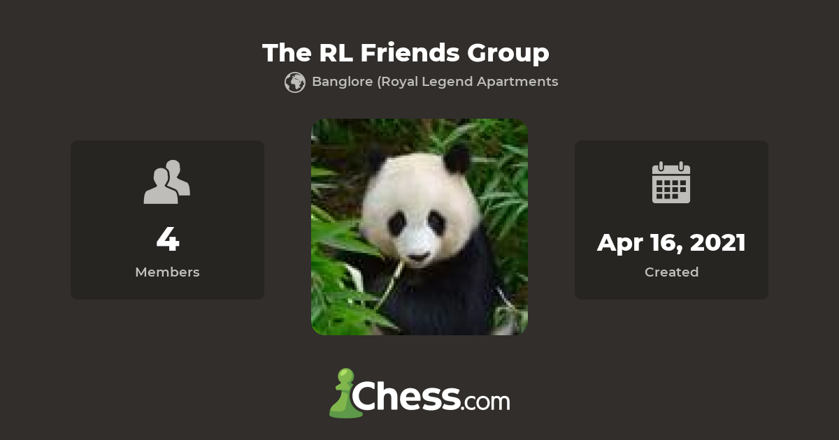 The RL Friends Group - Chess Club - Chess.com