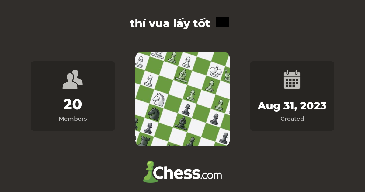 thí vua lấy tốt - Chess Club - Chess.com