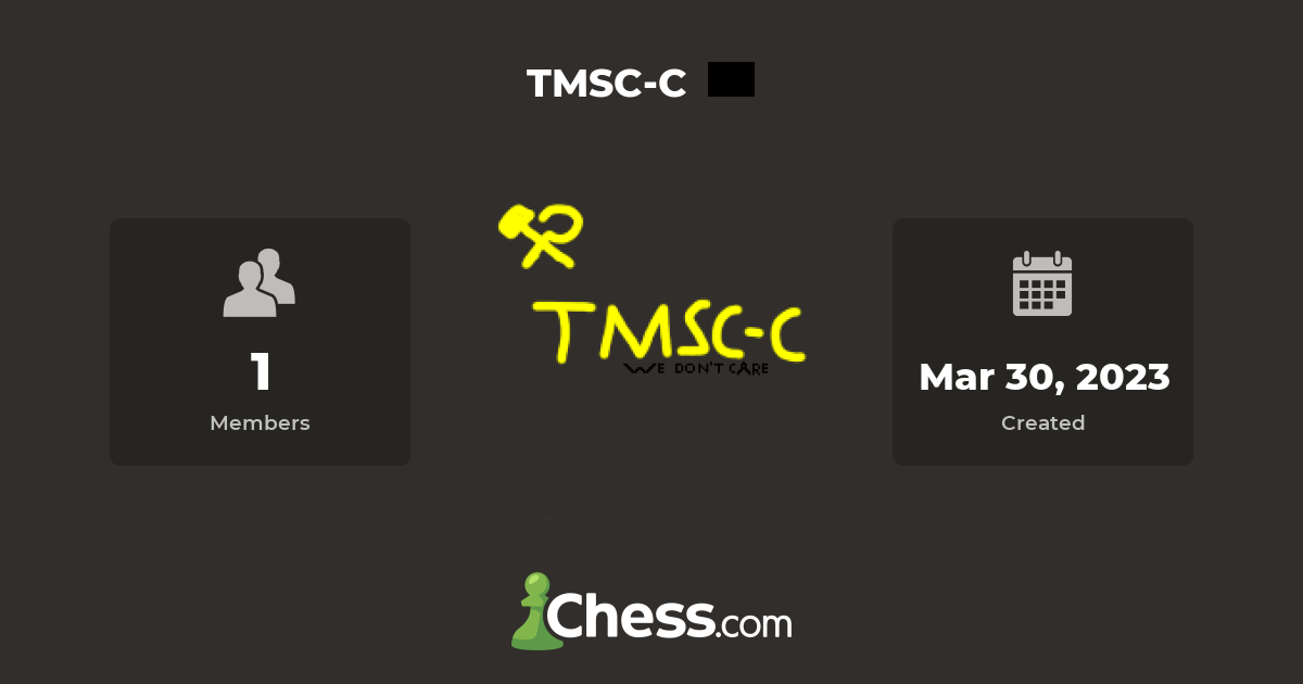 TMSC-C - Chess Club - Chess.com