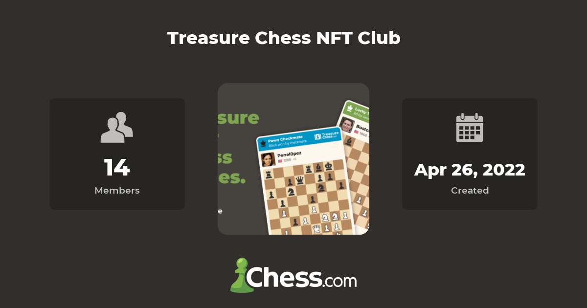 Treasure Chess NFT Club - Chess Club - Chess.com