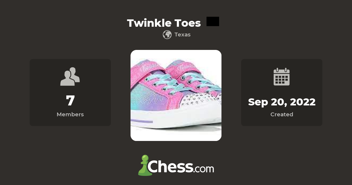 Twinkle Toes - Chess Club - Chess.com