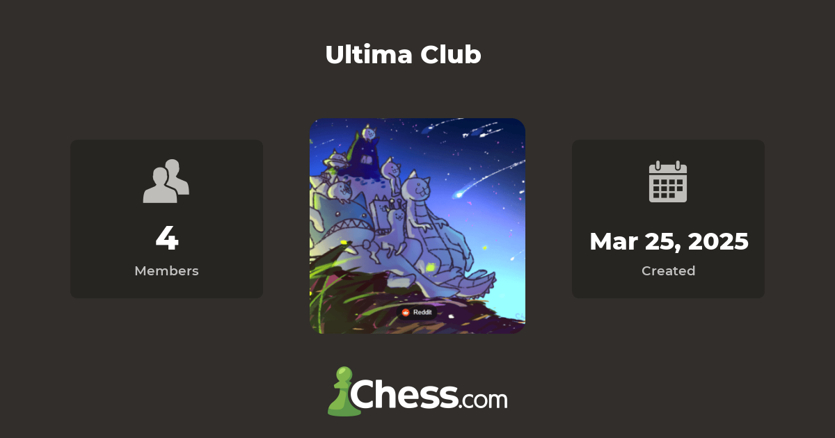 Ultima Club - Chess Club - Chess.com