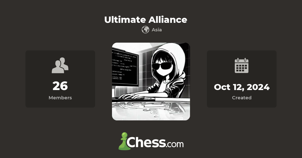 Ultimate Alliance - Chess Club - Chess.com