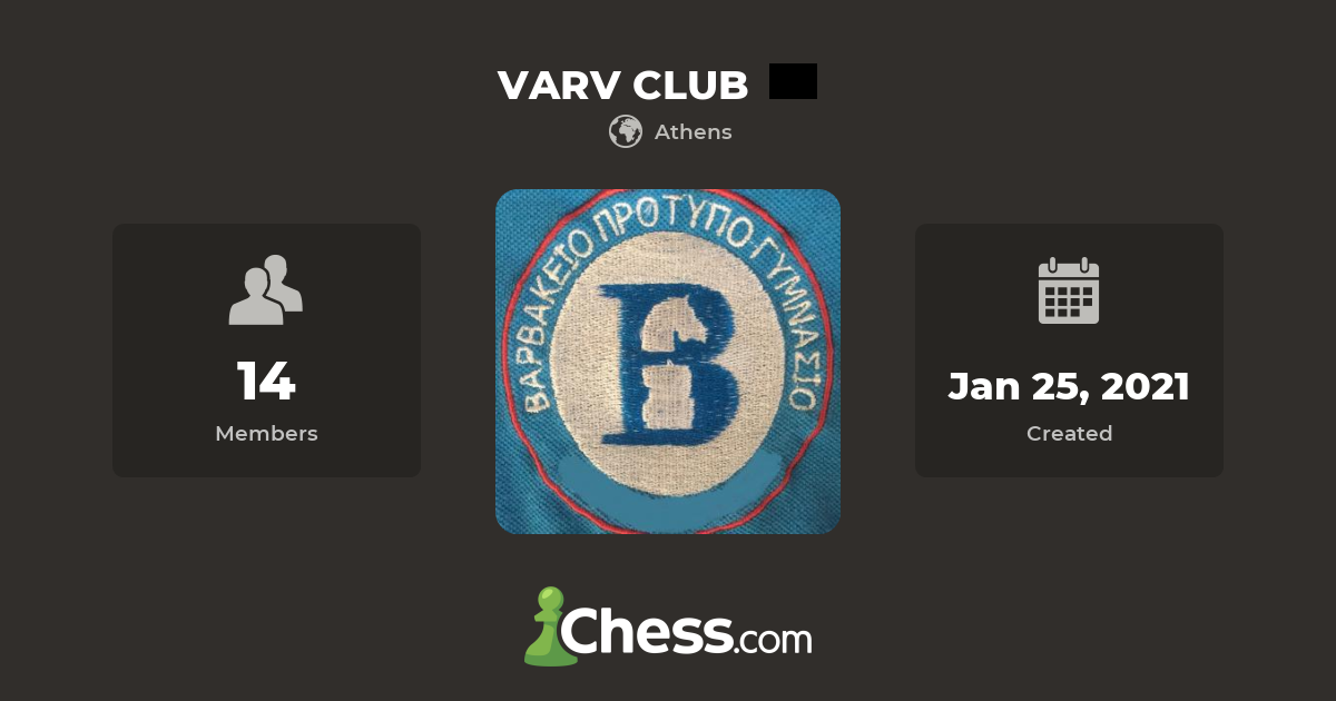 VARV CLUB - Chess Club - Chess.com