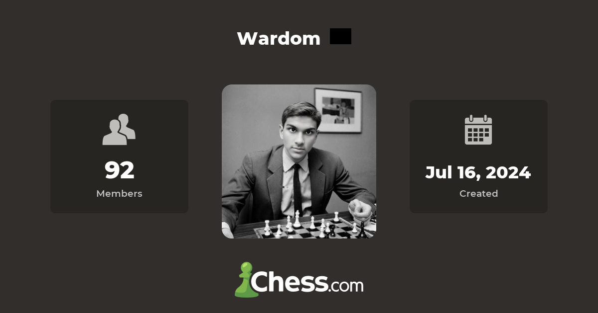 Wardom - Chess Club - Chess.com