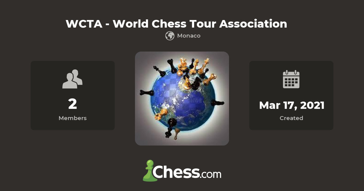 WCTA - World Chess Tour Association - Chess Club - Chess.com