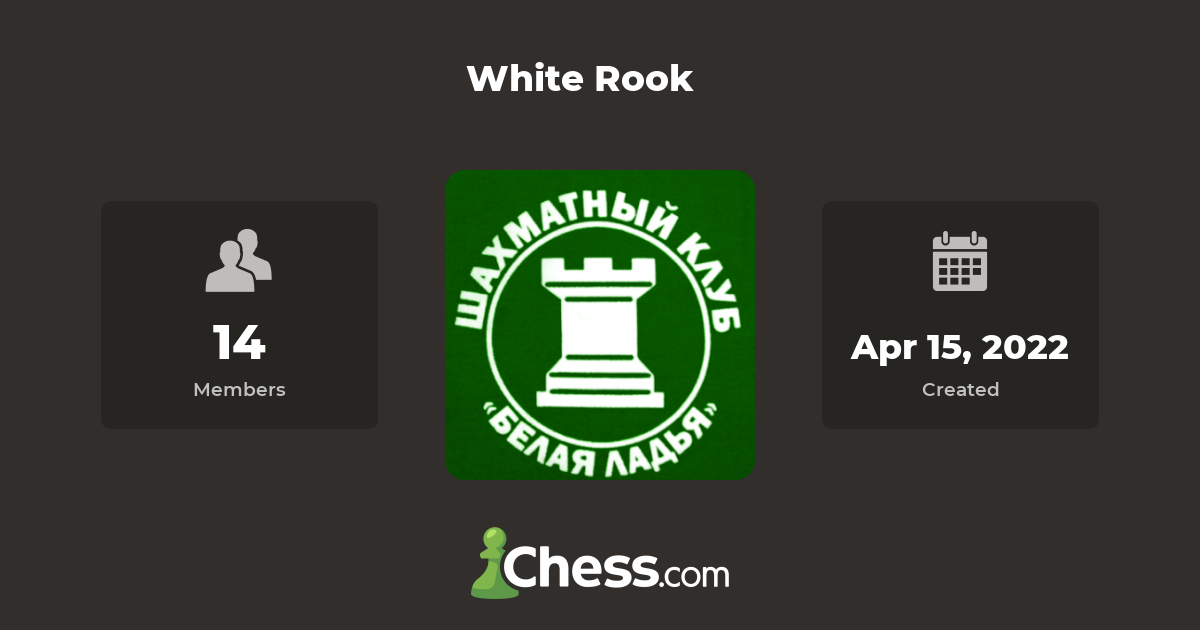 White Rook - Chess Club - Chess.com