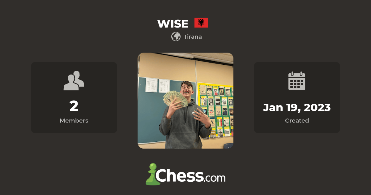 WISE - Chess Club - Chess.com