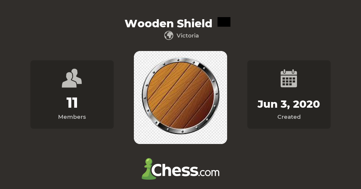 Wooden Shield - Chess Club - Chess.com