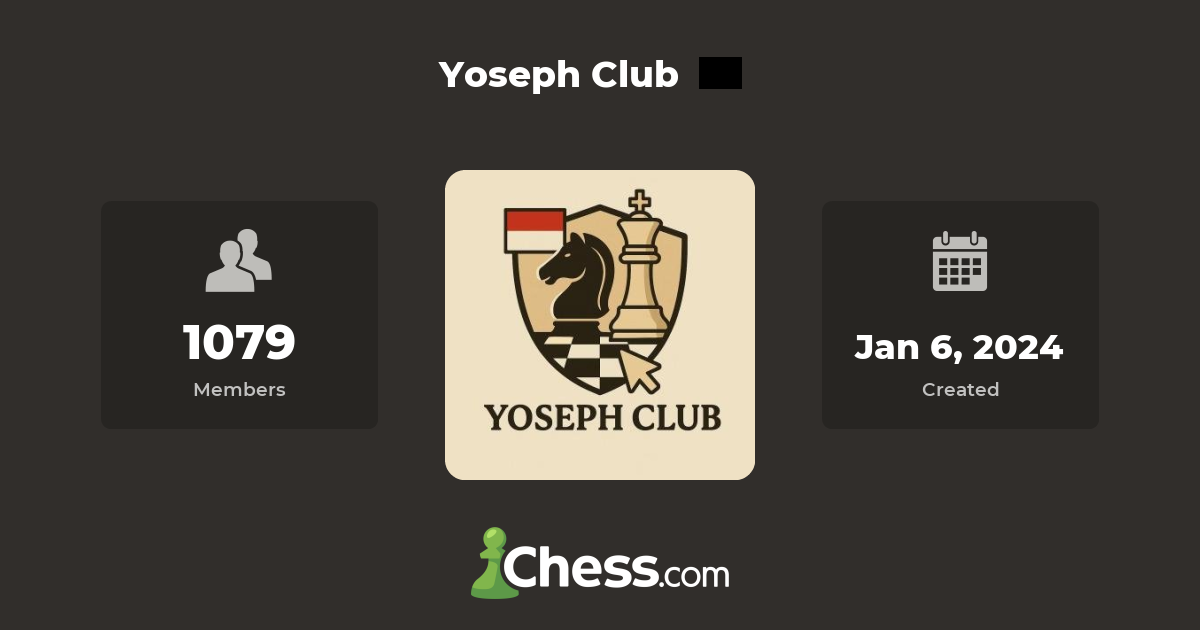 Yoseph Club - Chess Club - Chess.com